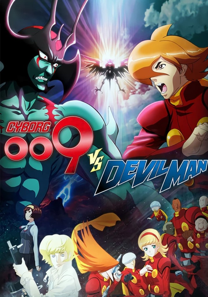 Cyborg 009 vs. Devilman - streaming online Cyborg 009 vs. Devilman - streaming online