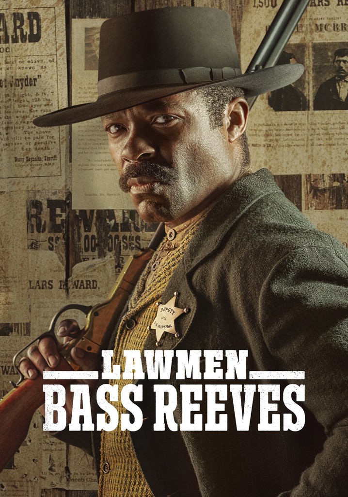 Lawmen: Bass Reeves Season 1 - watch episodes streaming online