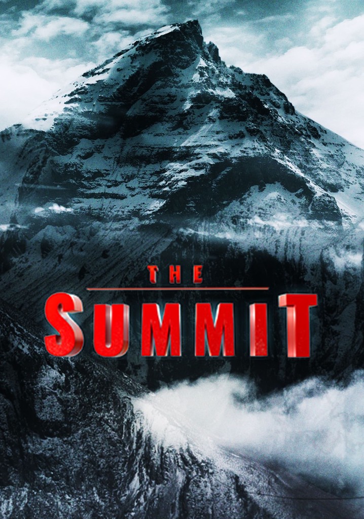 The Summit Season 1 - watch full episodes streaming online