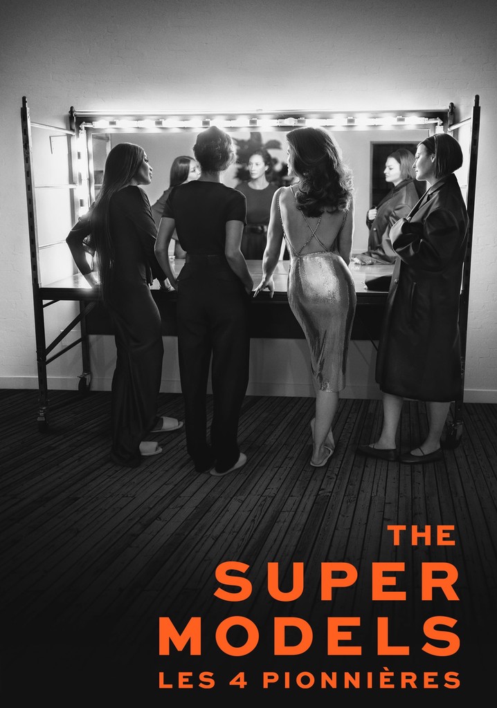 Saison 1 Les Supermodels streaming: regarder les épisodes