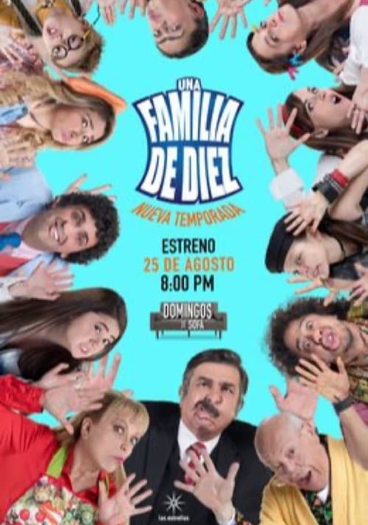 Una Familia De Diez Temporada 2 Ver Todos Los Episodios Online