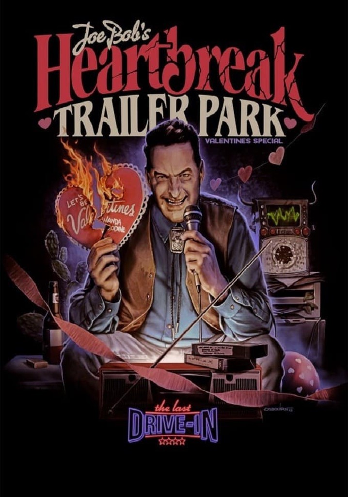Joe Bobs Heartbreak Trailer Park Stream Online