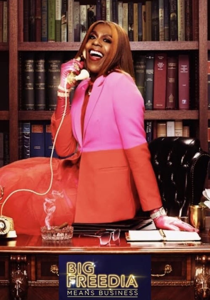 Big Freedia Means Business Season 1 - episodes streaming online