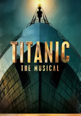 Titanic: The Musical filme - Veja onde assistir