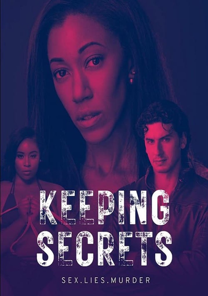 Keeping Secrets Streaming Where To Watch Online