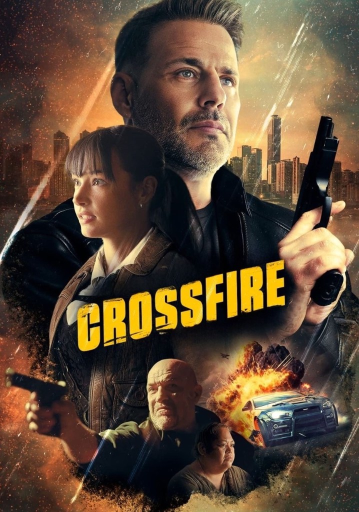 Crossfire Streaming Where To Watch Movie Online 