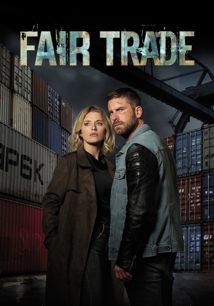 Fair Trade - Serie - Jetzt online Stream anschauen