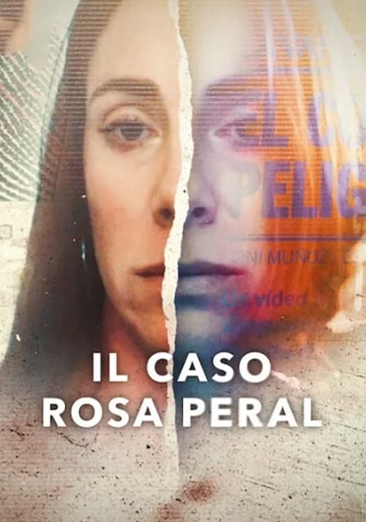 Las cintas de Rosa Peral - guarda streaming online