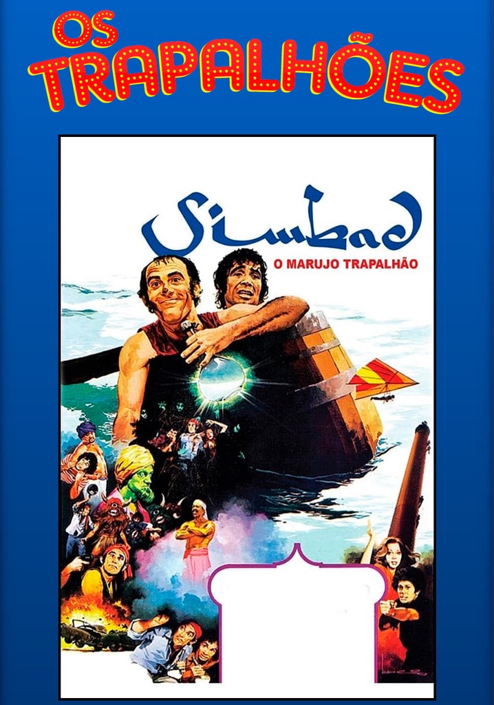Simbad, O Marujo Trapalhão filme - Onde assistir
