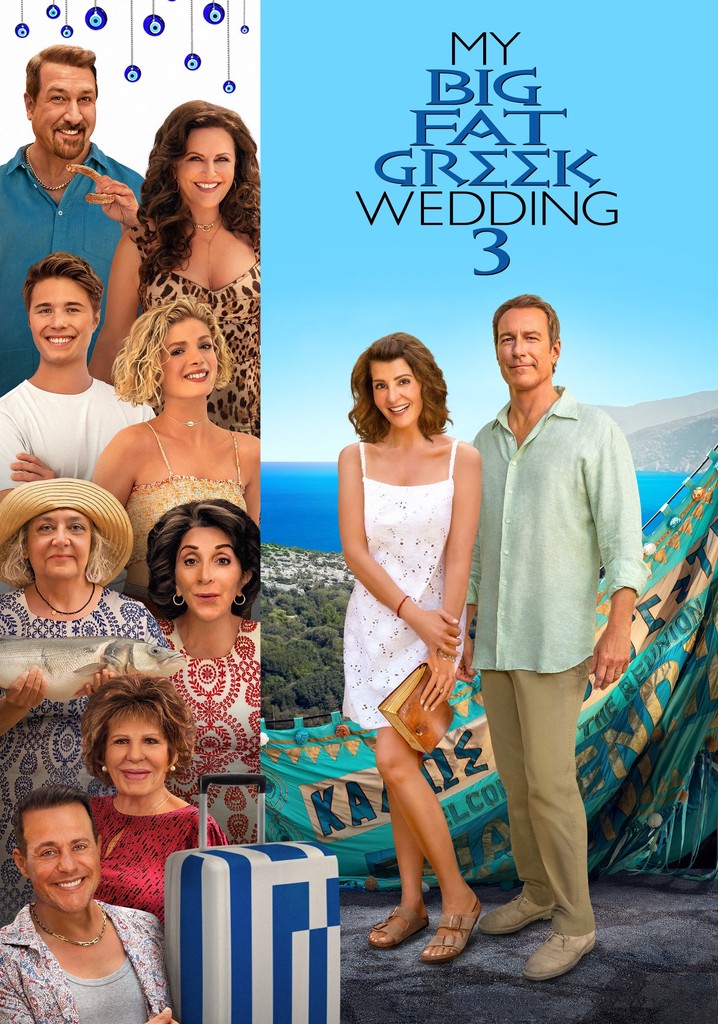 My Big Fat Greek Wedding 3 streaming: watch online
