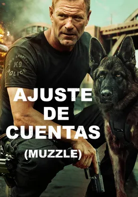 Muzzle - película: Ver online completa en español