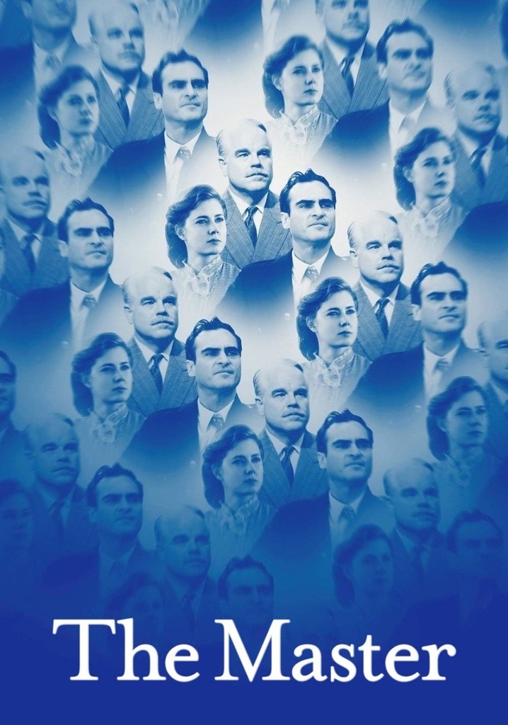 The Master - movie: where to watch streaming online