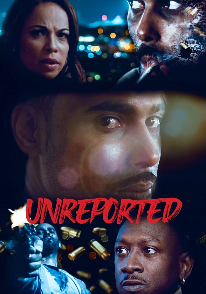 Unreported streaming: where to watch movie online?