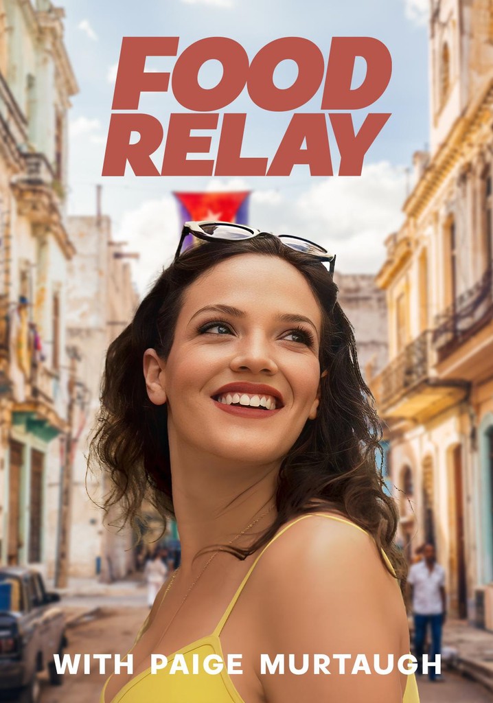 Food Relay - watch tv show streaming online