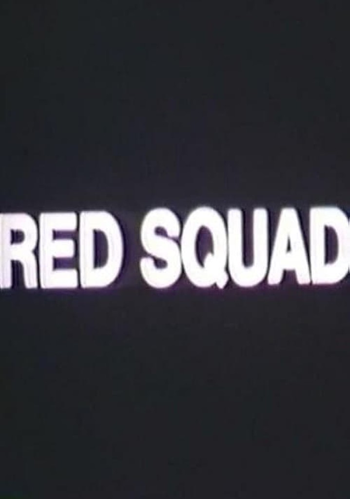 Red Squad streaming: where to watch movie online?