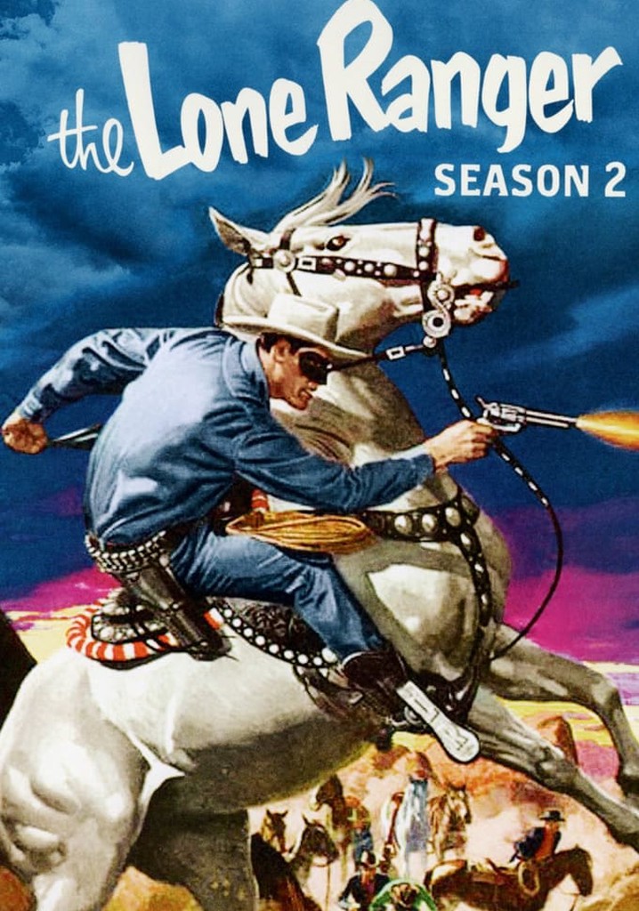 The Lone Ranger Season 2 - watch episodes streaming online