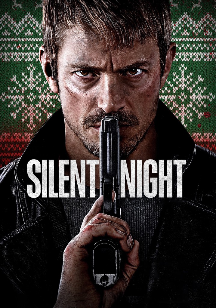 Silent Night streaming: where to watch movie online?