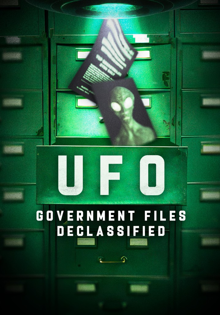 UFO Government Files Declassified filme