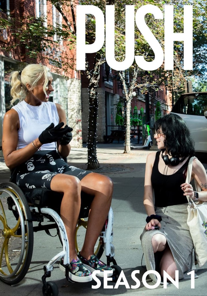 Push Season 1 - watch full episodes streaming online