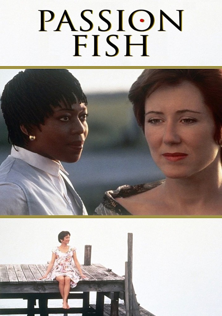 Passion Fish - movie: where to watch stream online