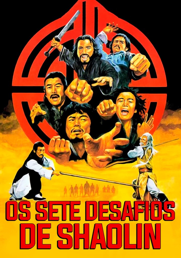 Os Sete Desafios de Shaolin filme - assistir