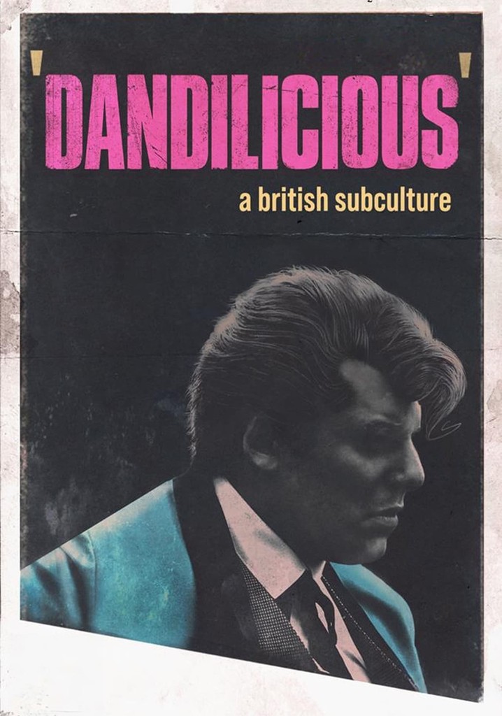 Dandilicious streaming: where to watch movie online?