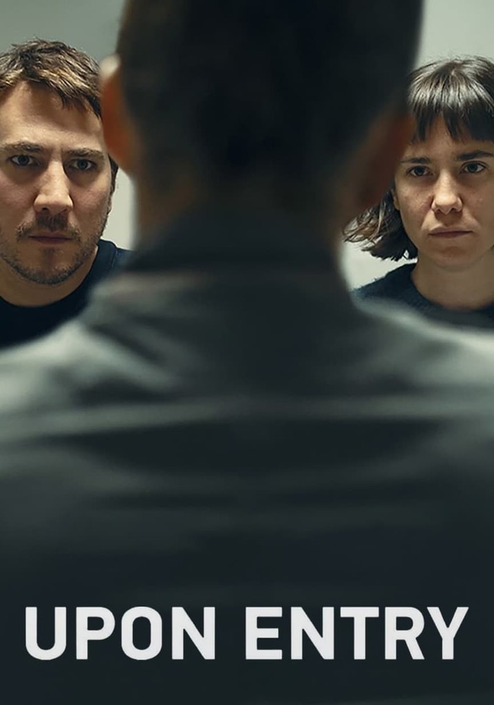 Upon Entry streaming: where to watch movie online?