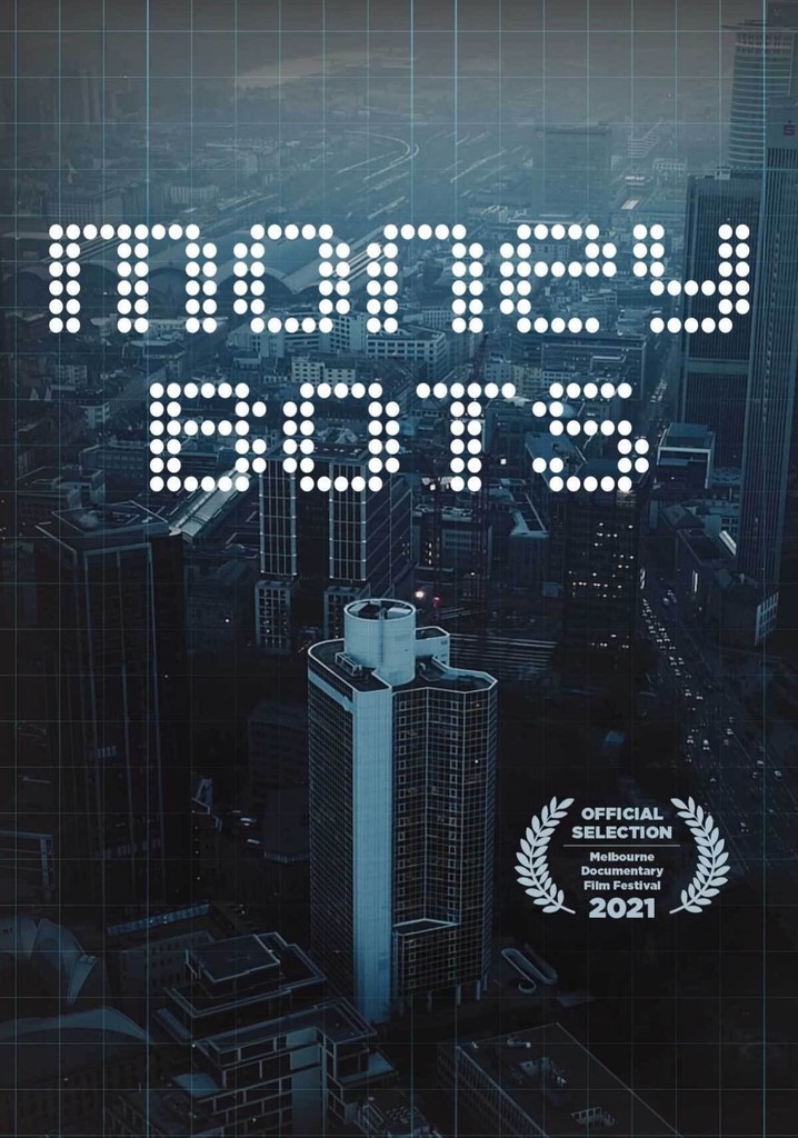 Money Bots - movie: where to watch streaming online