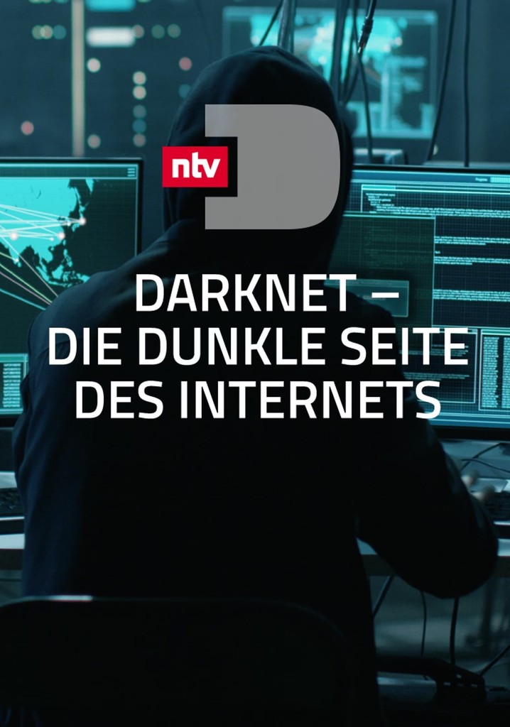 Darknet - Die dunkle Seite des Internets - Stream: Online
