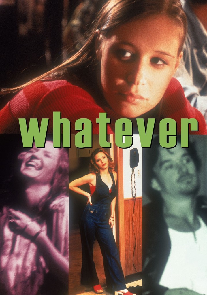 Whatever streaming: where to watch movie online?