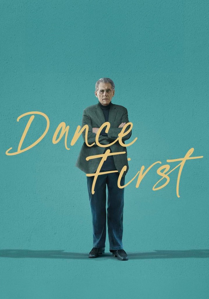 Dance First streaming: where to watch movie online?