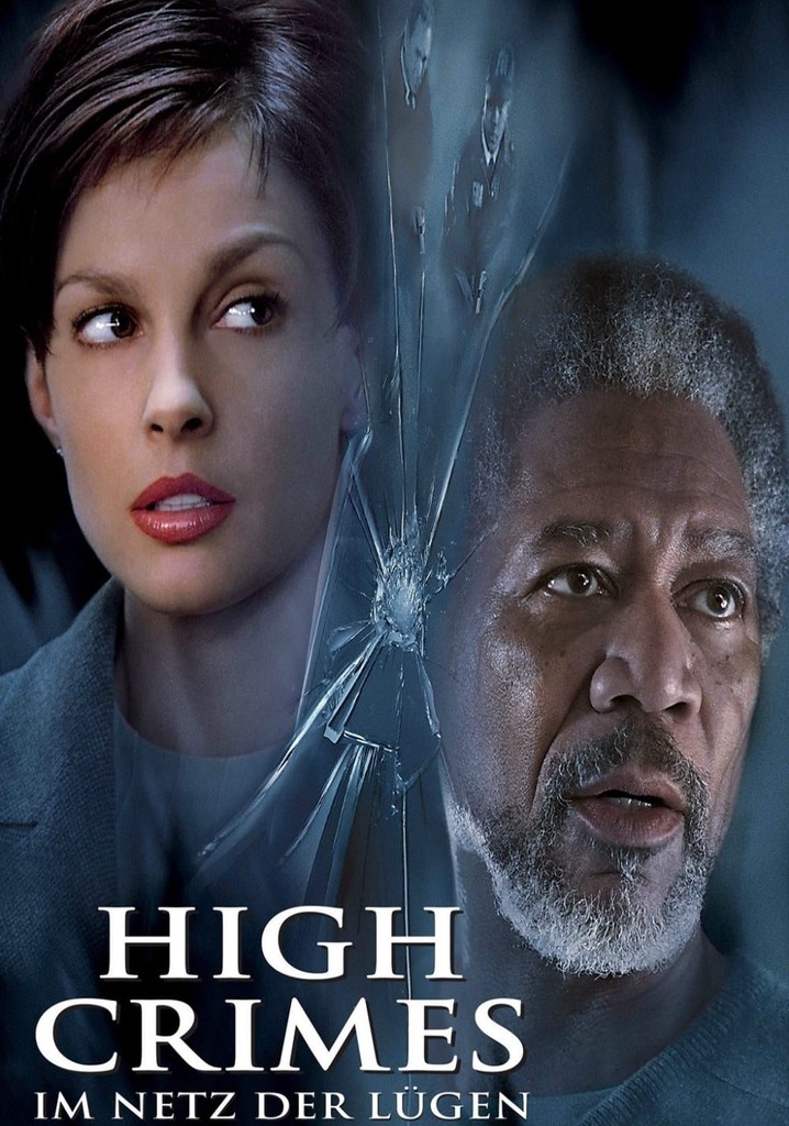 High Crimes - Im Netz der Lügen - Stream: Online anschauen High Crimes - Im Netz der Lügen - Stream: Online anschauen