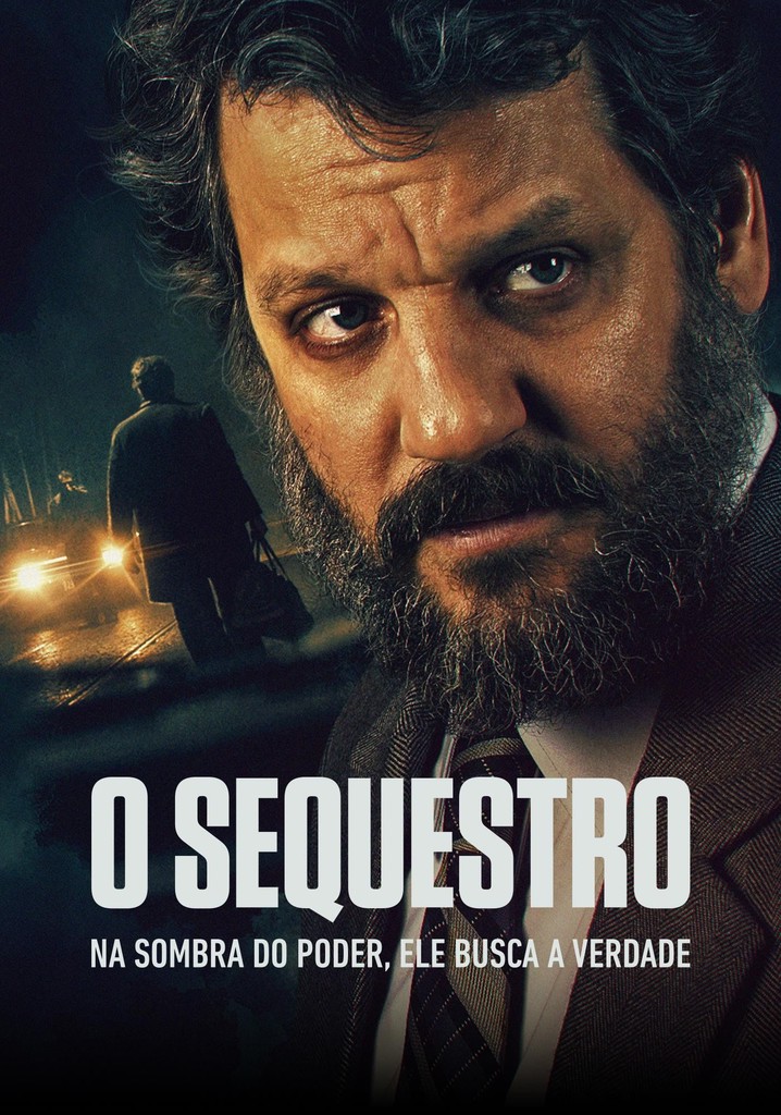 O Sequestro filme - Veja onde assistir online