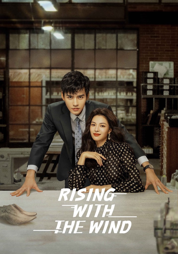 Rising with the Wind Season 1 - watch episodes streaming online