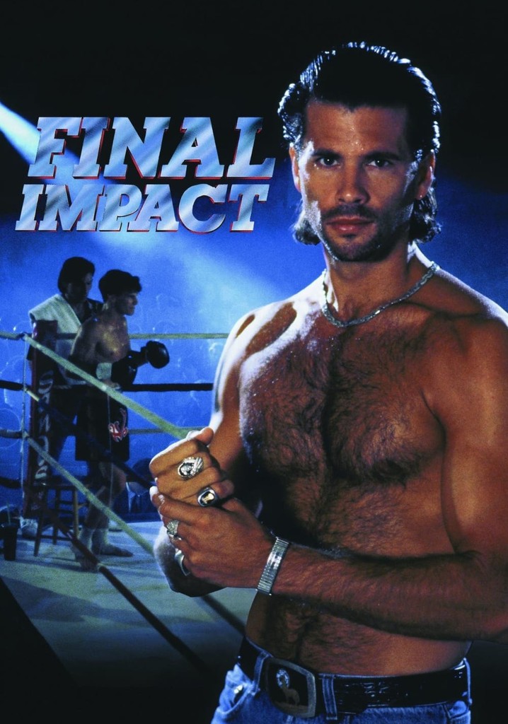 Final Impact streaming: where to watch movie online?