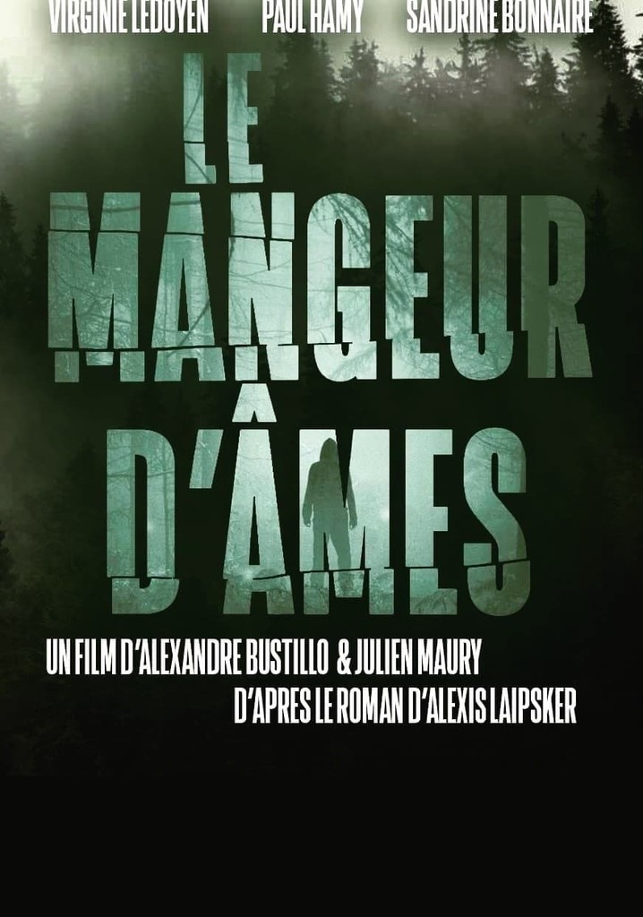 Regarder Le Mangeur d'âmes en streaming complet