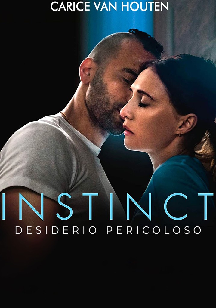 Instinct - Desiderio pericoloso - streaming online