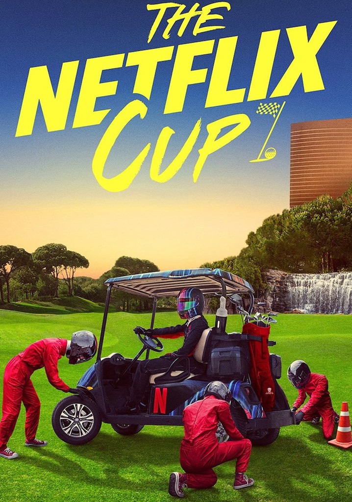 The Netflix Cup Streaming Where To Watch Online the-netflix-cup-streaming-where-to-watch-online