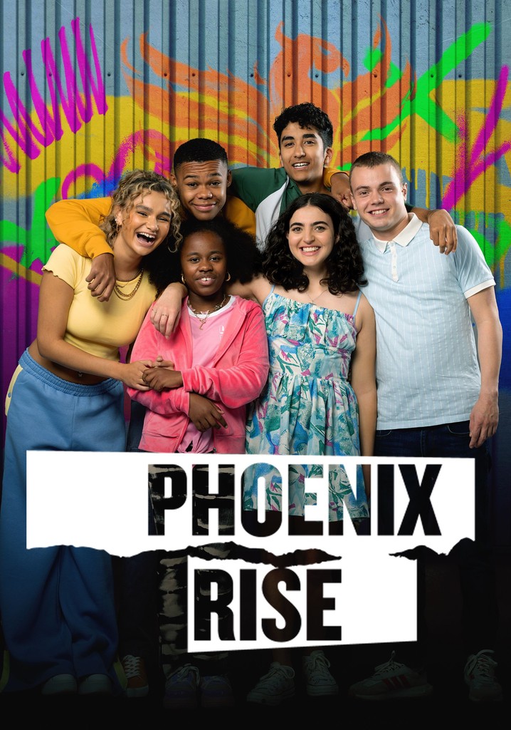 Phoenix Rise Season 4 - watch full episodes streaming online