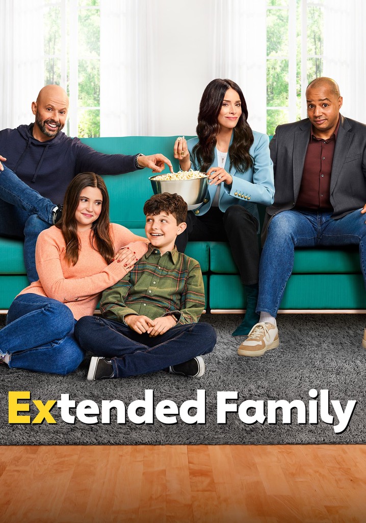 Extended Family - Serie - Jetzt online Stream anschauen