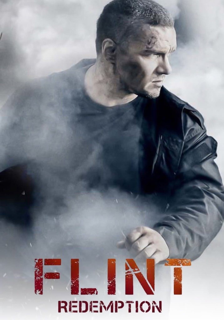 Flint. Redemption - streaming tv show online
