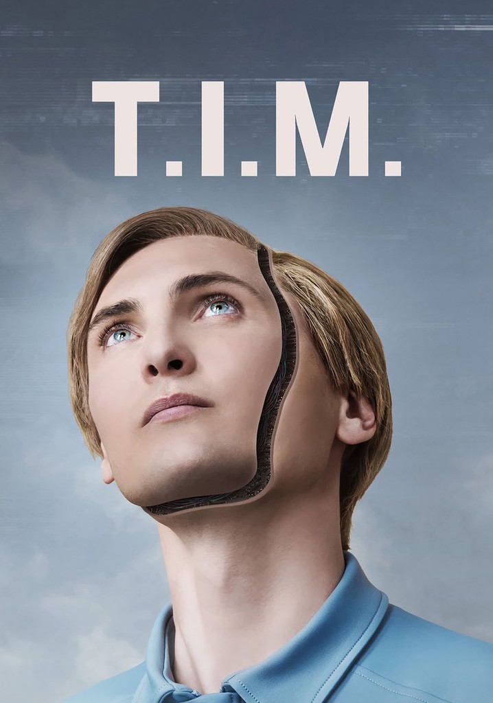 T.I.M. - movie: where to watch streaming online