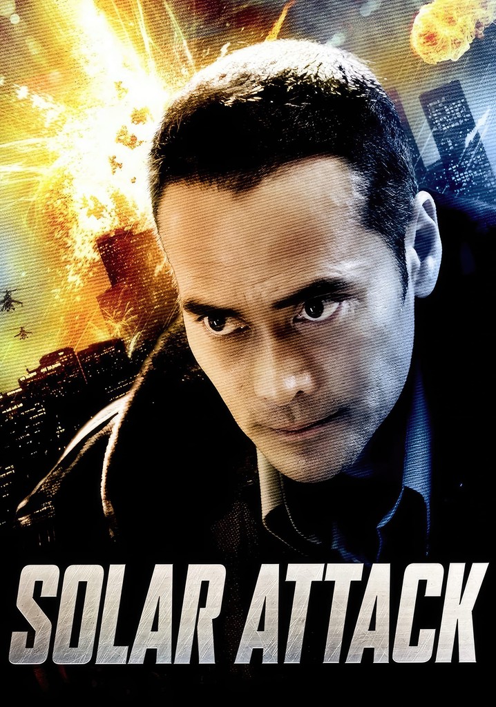 Solar Attack streaming: where to watch movie online?