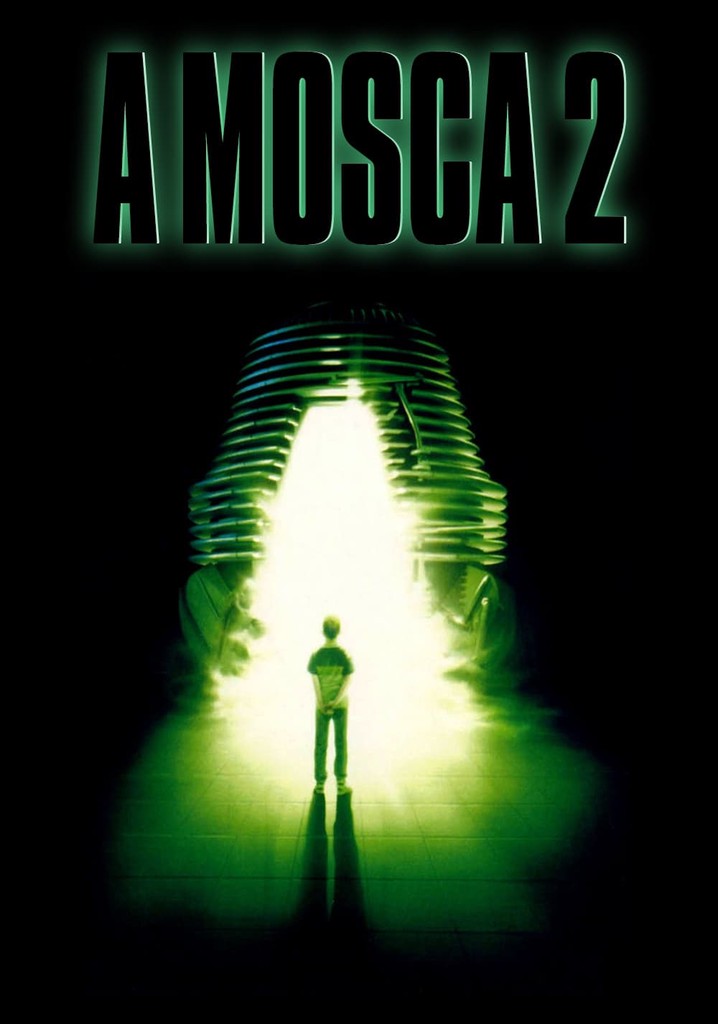 A Mosca II filme - Veja onde assistir online