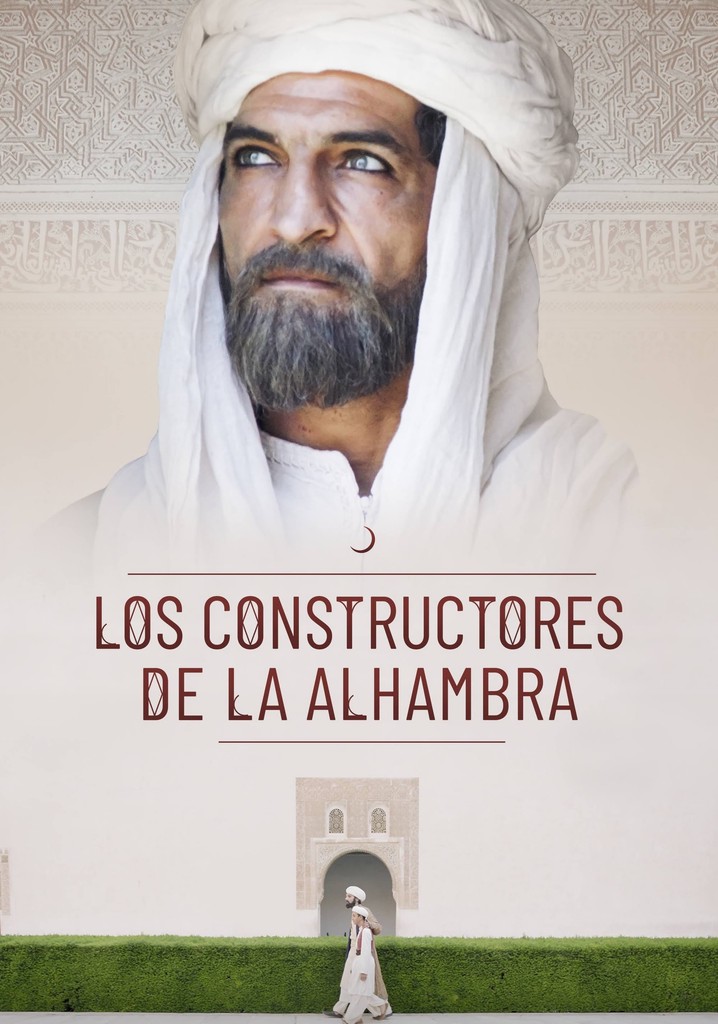 Los constructores de la Alhambra - película: Ver online
