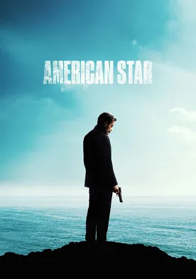 American Star streaming: where to watch online?