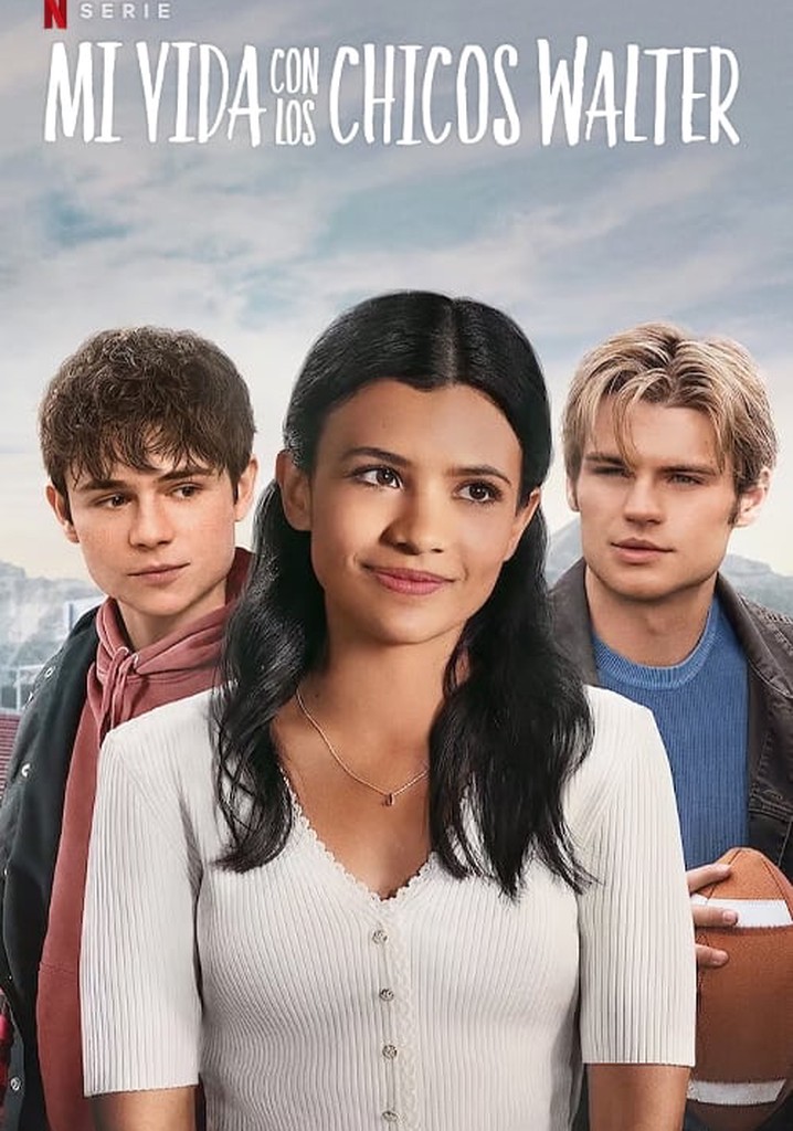Mi vida con los chicos Walter temporada 2 - online