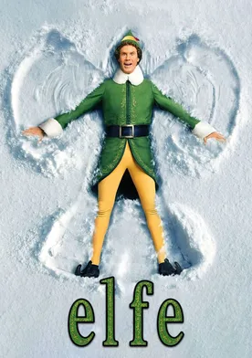 Où regarder Elfe en streaming complet et légal