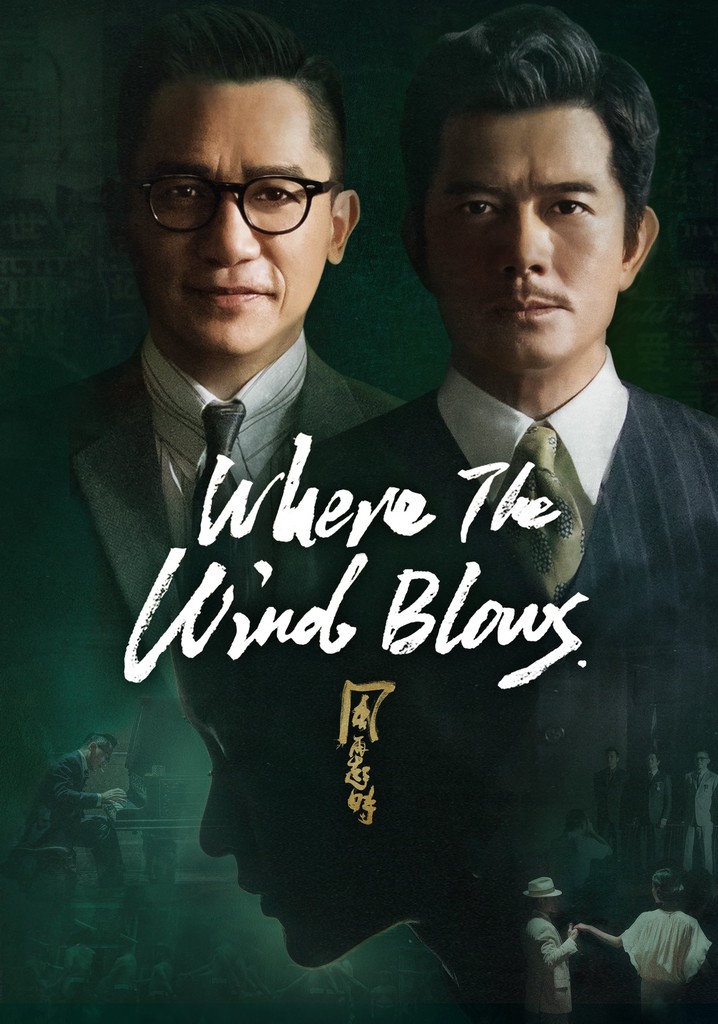 Where the Wind Blows streaming: where to watch online?