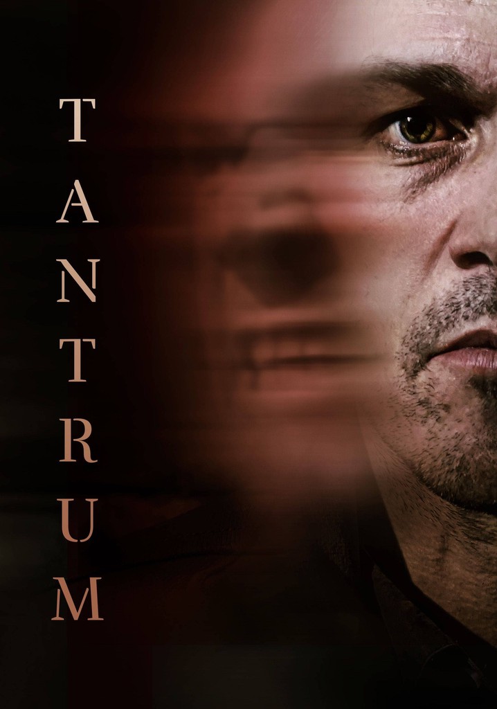 Tantrum - movie: where to watch streaming online